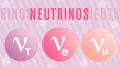 Neutrino flavors | All Things Neutrino
